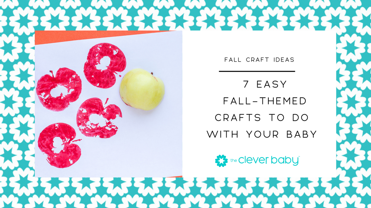 7 Easy Fall-Themed Crafts to Do With Your Baby – The Clever Baby